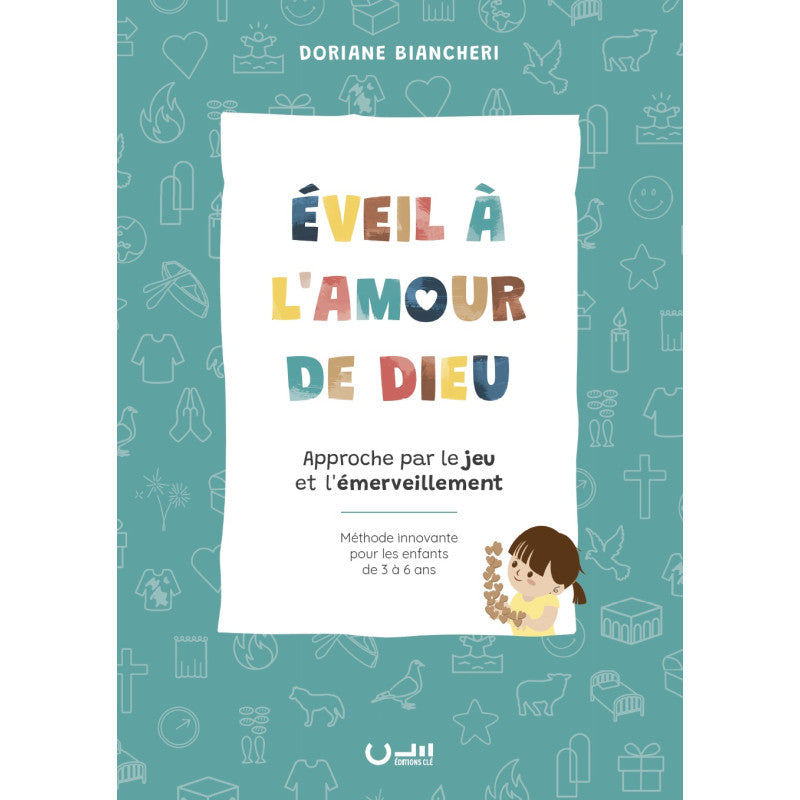 Éveil à l'amour de Dieu - Publications Chrétiennes