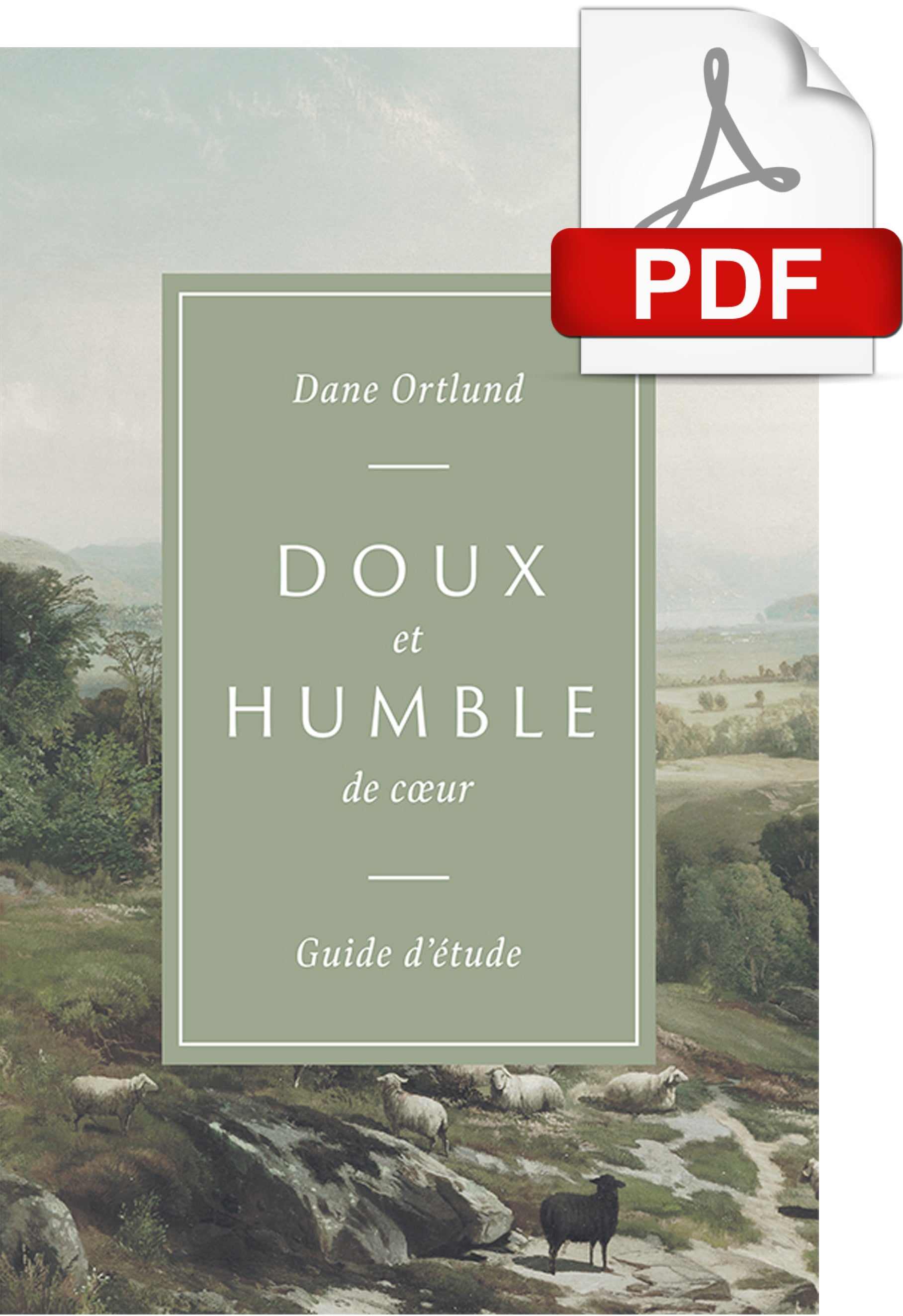 Doux et humble de cœur (Guide d'étude) PDF - Publications Chrétiennes